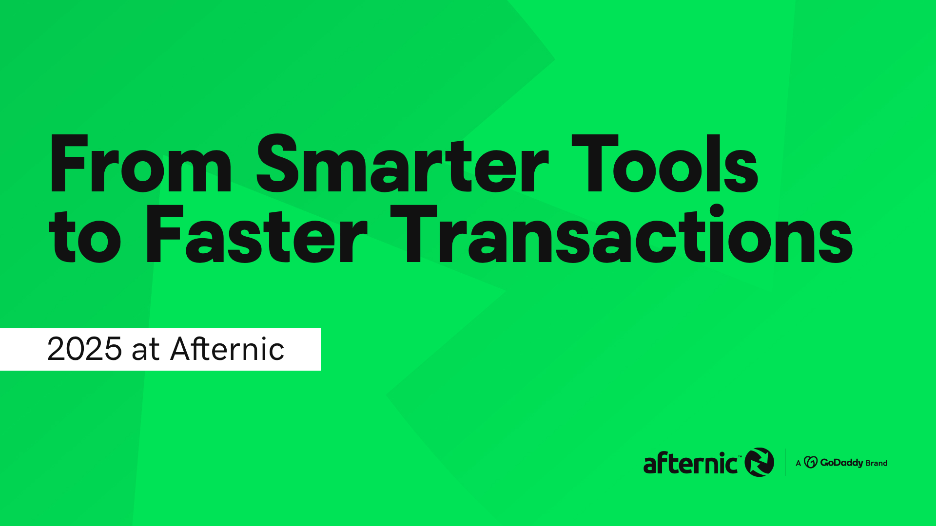 From Smarter Tools to Faster Transactions: 2025 at Afternic - Afternic Blog